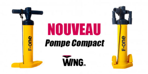 F-ONE Compact : la nouvelle pompe pour Wing, SUP et Kite